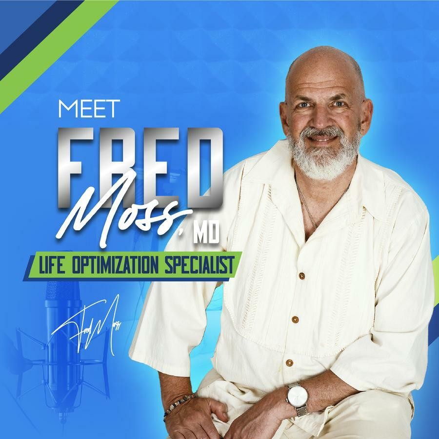 Meet Fred Moss Life Optimization Specialist